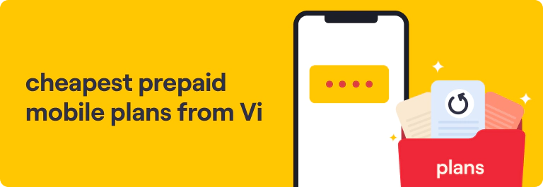 Cheapest Prepaid Mobile Plans from Vi - with Unlimited Calling | Vi