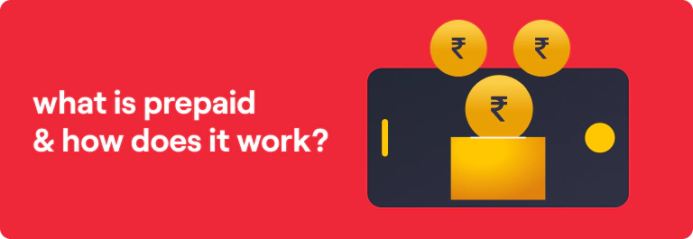 What is Prepaid and How Does It Work? | Vi